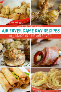 25 Game Day Air Fryer Recipes - Air Fryer Fanatics